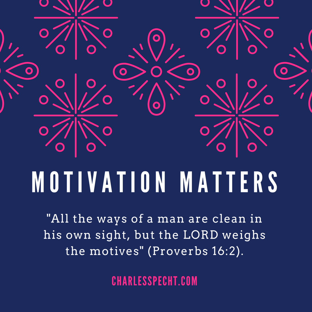 Motivation Matters Most - Charles Specht